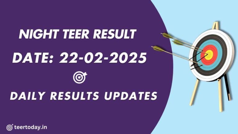 Night Teer Result List, 22/02/2025 Night Teer Result